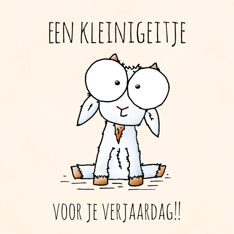 Verjaardagsfelicitatie klein geitje- Een | Kaartje2go