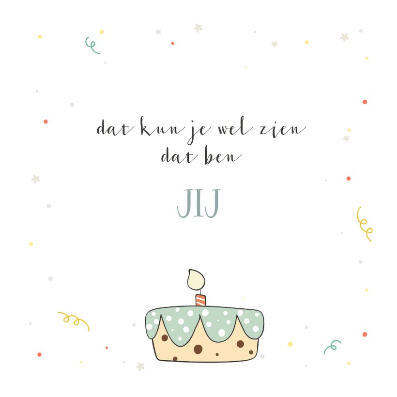 Verjaardagskaart- Jarig met feest elementen | Kaartje2go