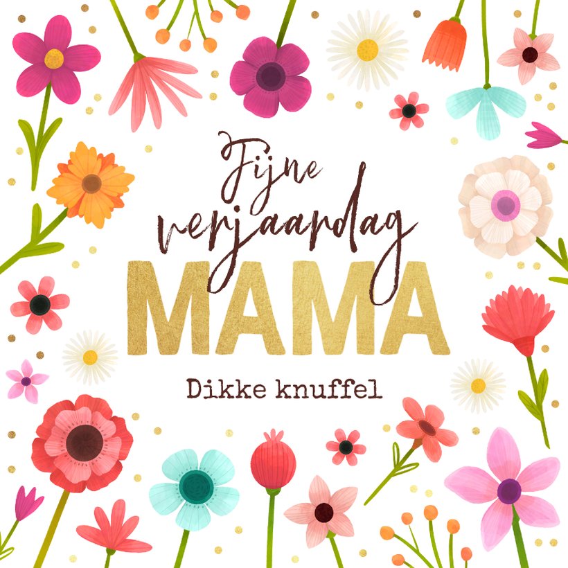 Verjaardagskaart Mama Moeder Bloemen Kaartje2go