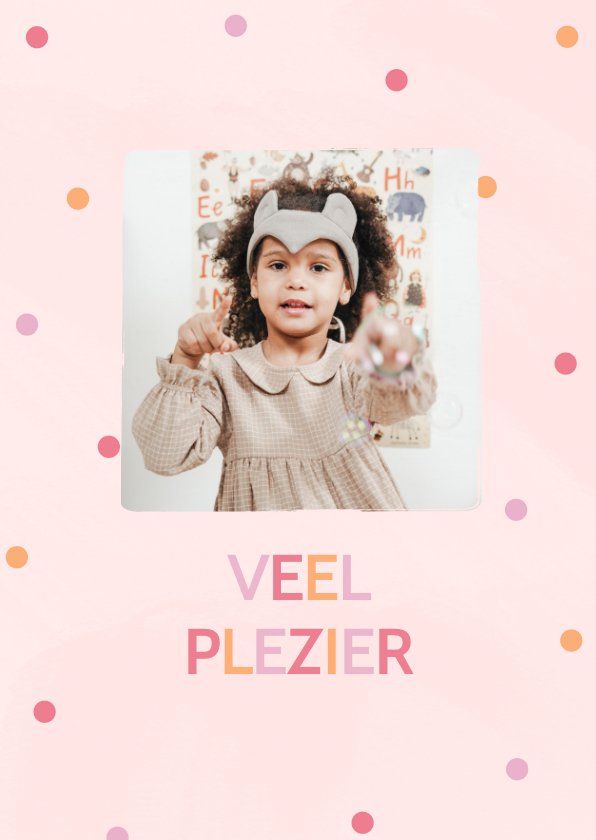 Vrolijke roze kinderkaart veel plezier op | Kaartje2go