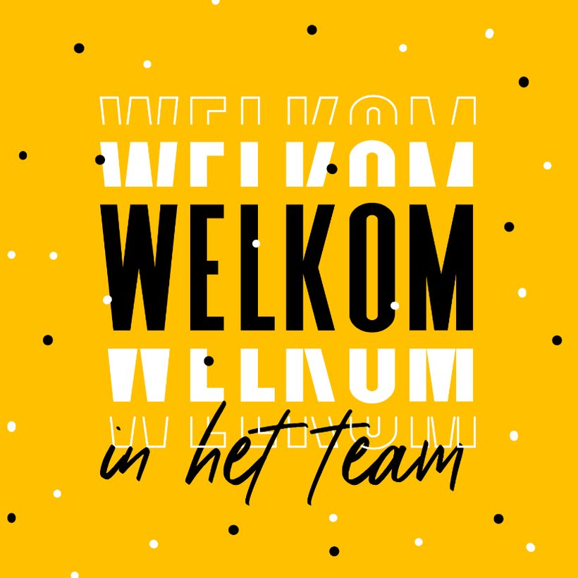 Welkom in het team collega hip grafisch foto | Kaartje2go