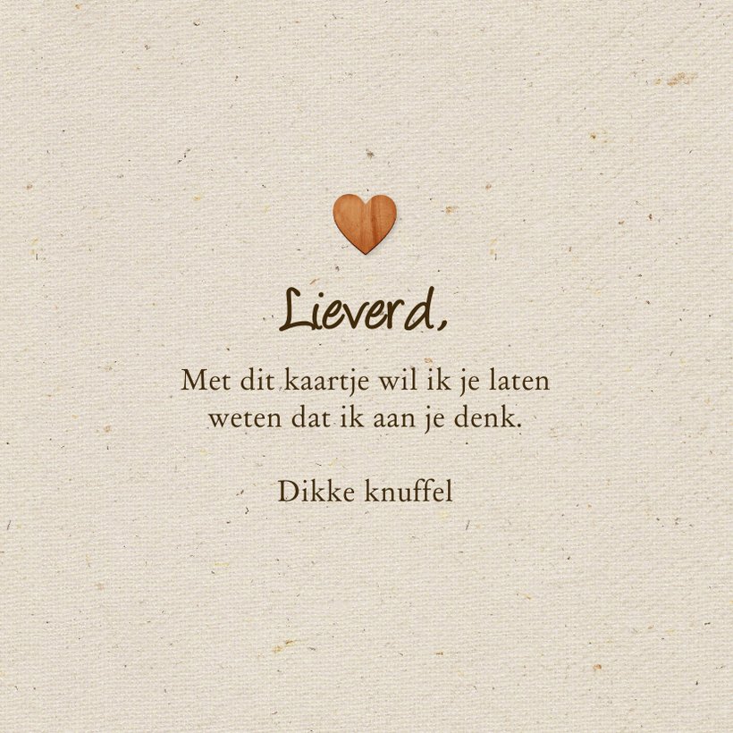 Wenskaart ik ben er voor je linnen hartje dikke | Kaartje2go