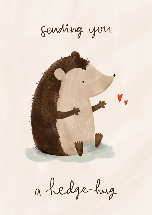 Wenskaart sending you a hedge-hug met egel en | Kaartje2go