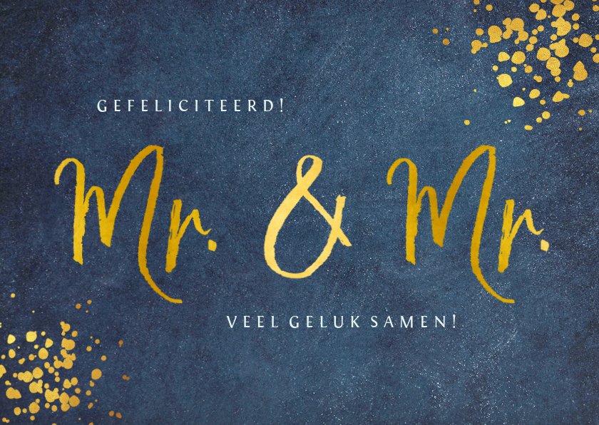 Felicitatiekaart huwelijk 2 mannen- Mr& Mr | Kaartje2go