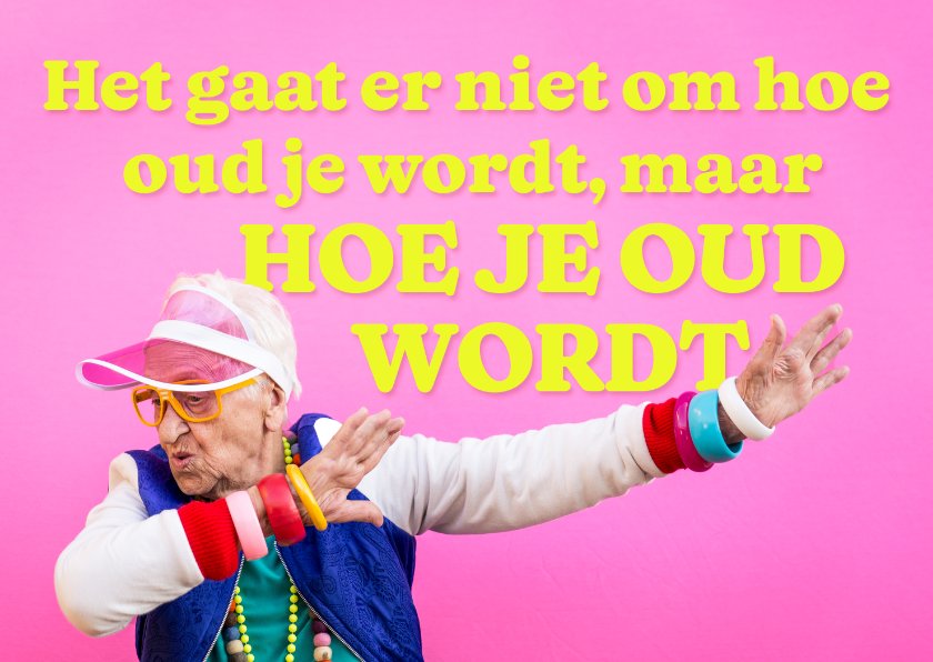 Grappige kaart met hippe oma roze en geel hoe | Kaartje2go