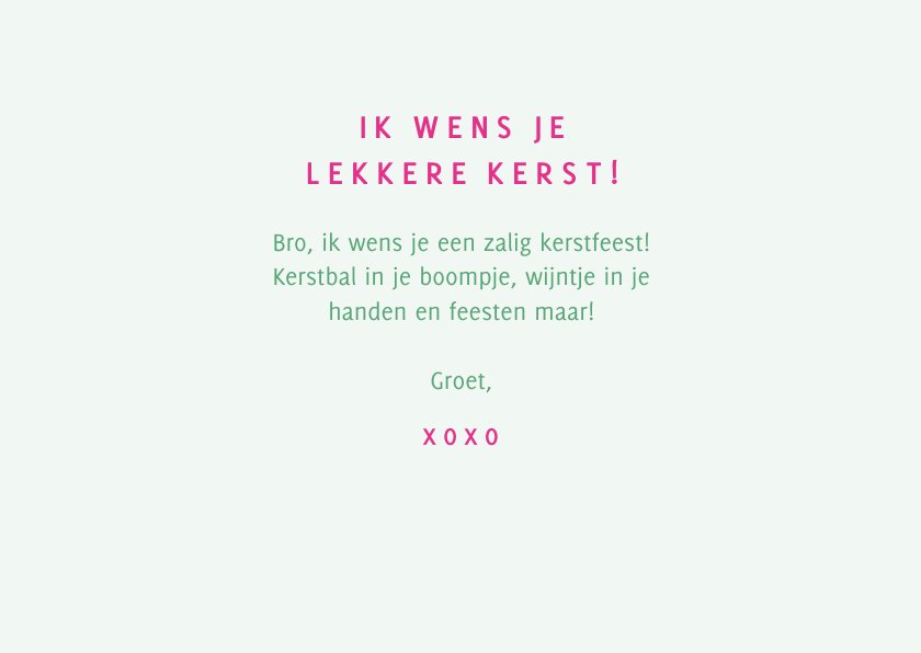 Kerstkaartje met humor lekkere kerst bro roze | Kaartje2go