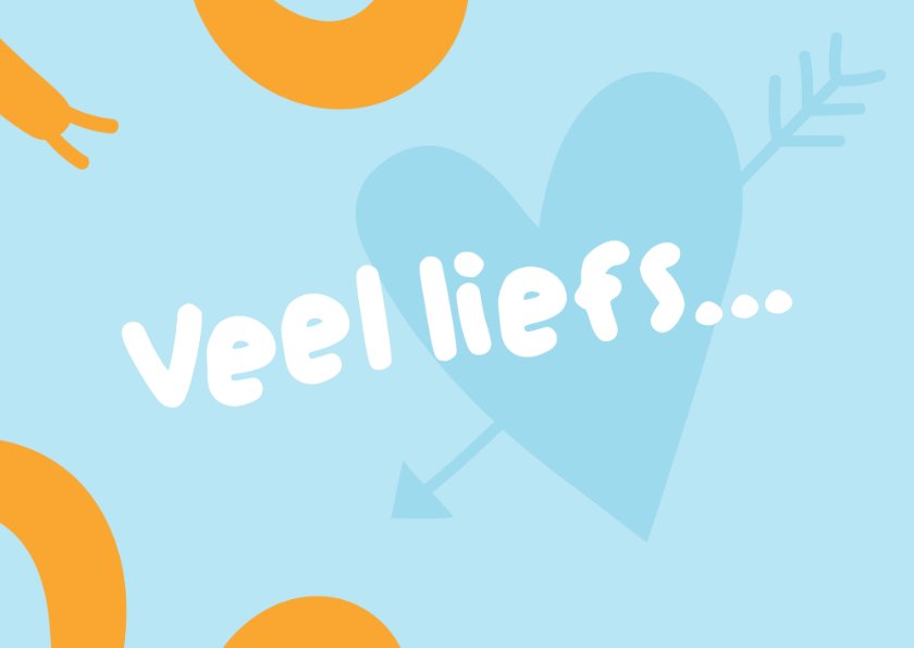 Sterkte kaart- Heel veel liefs | Kaartje2go