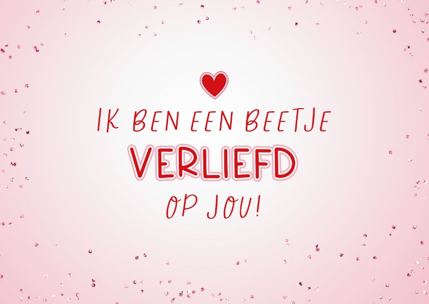 Valentijnskaart met hippe beetje verliefd tekst | Kaartje2go